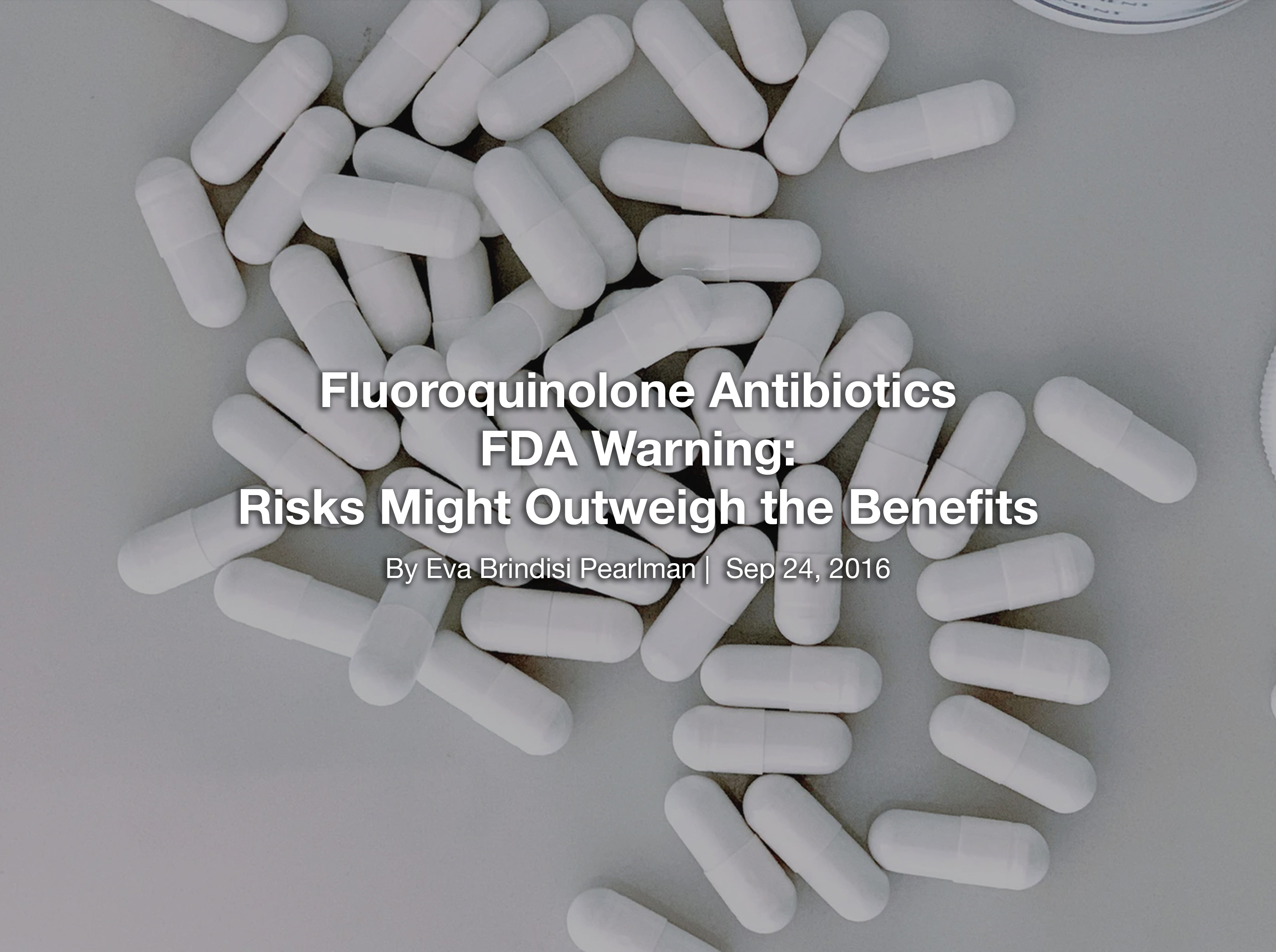 Fluoroquinolone Antibiotics FDA Warning: Risks Might Outweigh the ...
