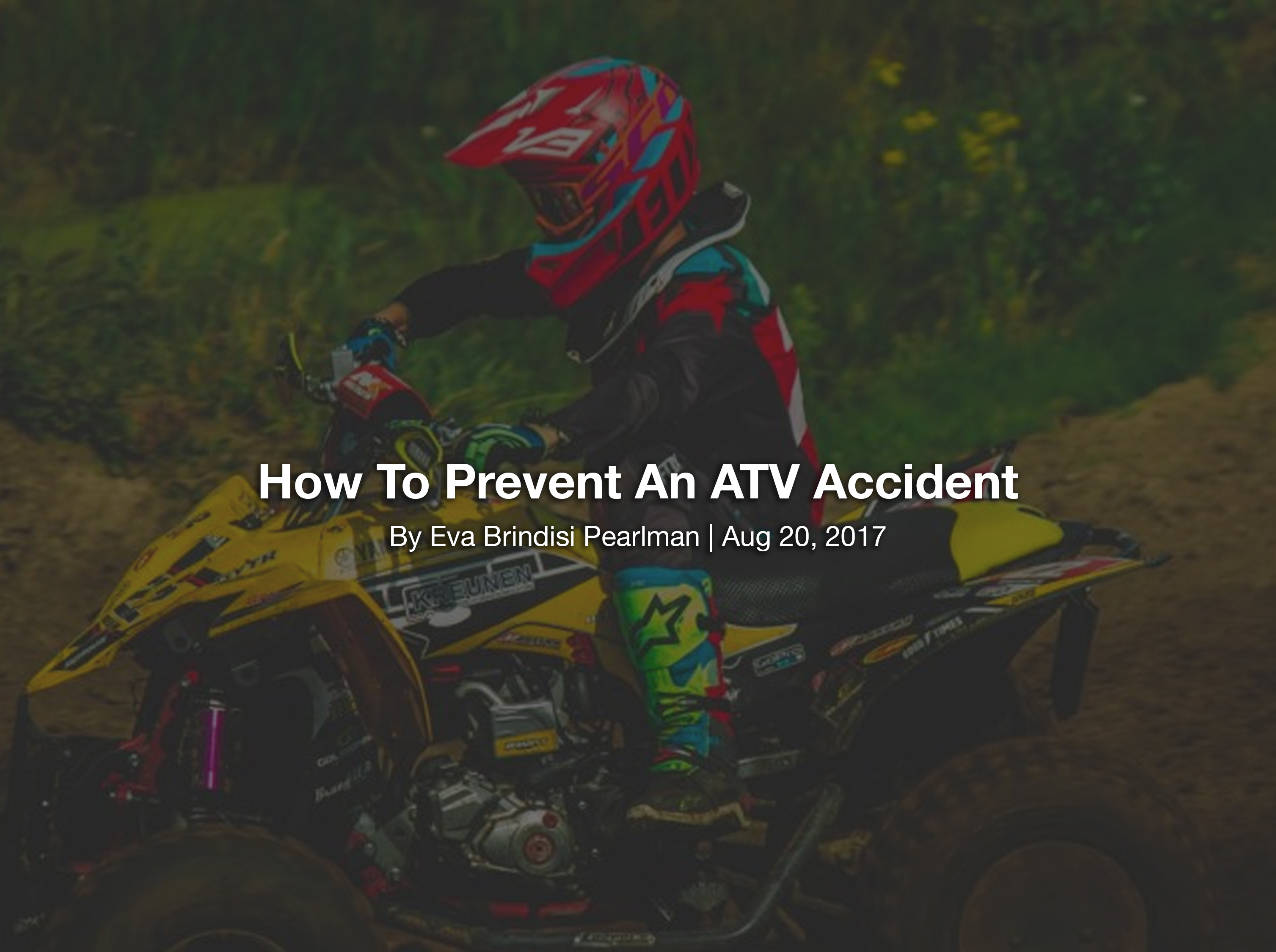 How To Prevent An ATV Accident - Utica and Syracuse Personal Injury Lawyer
