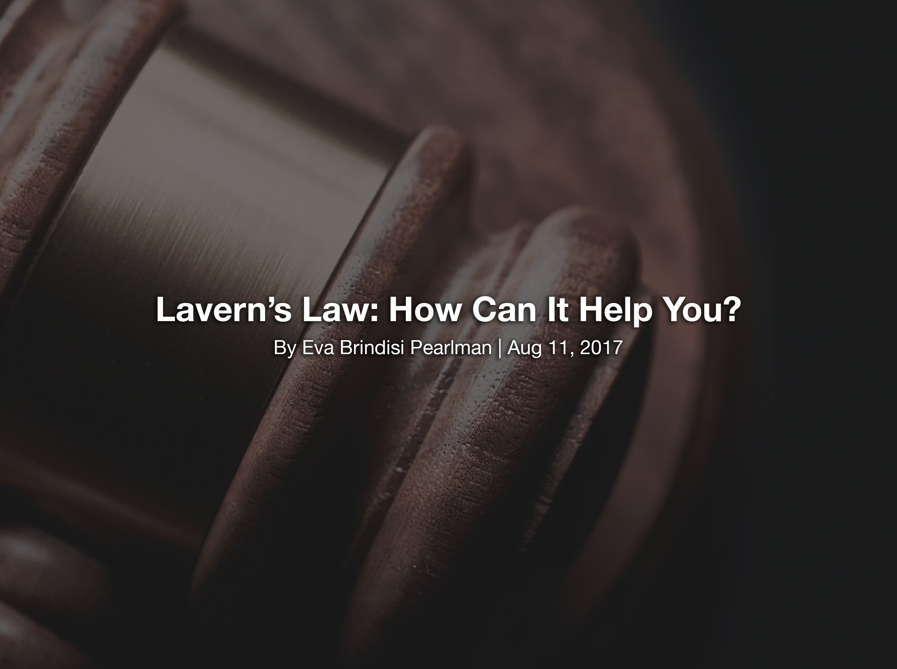 Lavern's Law: How Can It Help You? - Utica and Syracuse Personal Injury ...